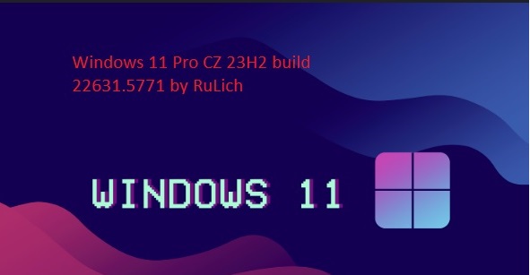 Windows 11 Pro 23H2 Build 22631.5771 (CZ)