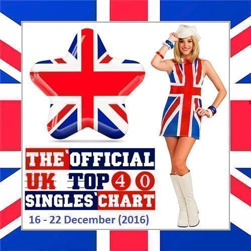 The Official UK Top 40 Singles Chart 16 - 22 December (2016) Mp3 320Kbps