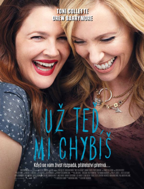 Uz ted mi chybis / Miss You Already (2015) = CSFD 74%